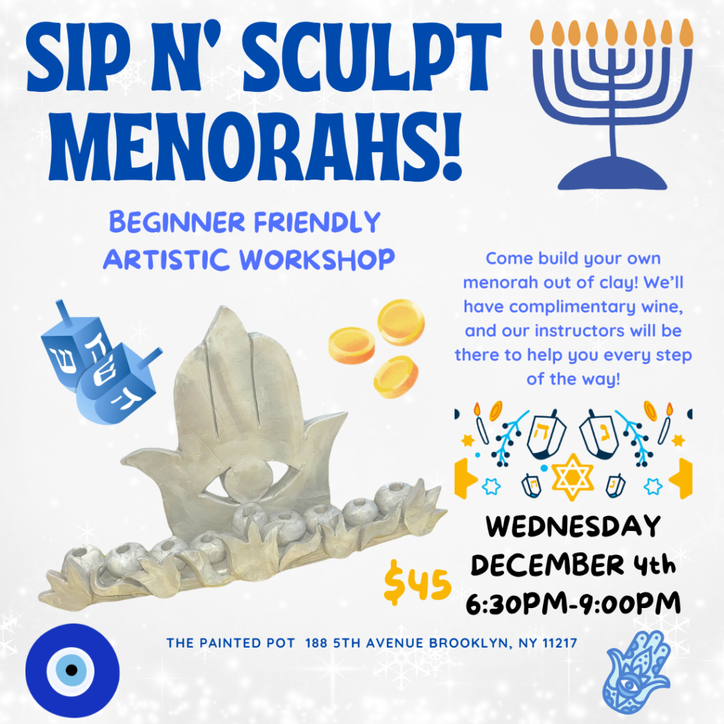 Menorah Sip and Sculpt – Painted Pot